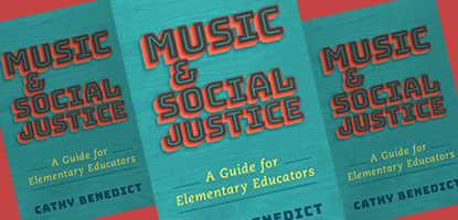 Cathy Benedict releases new "Music and Social Justice" book this month ...